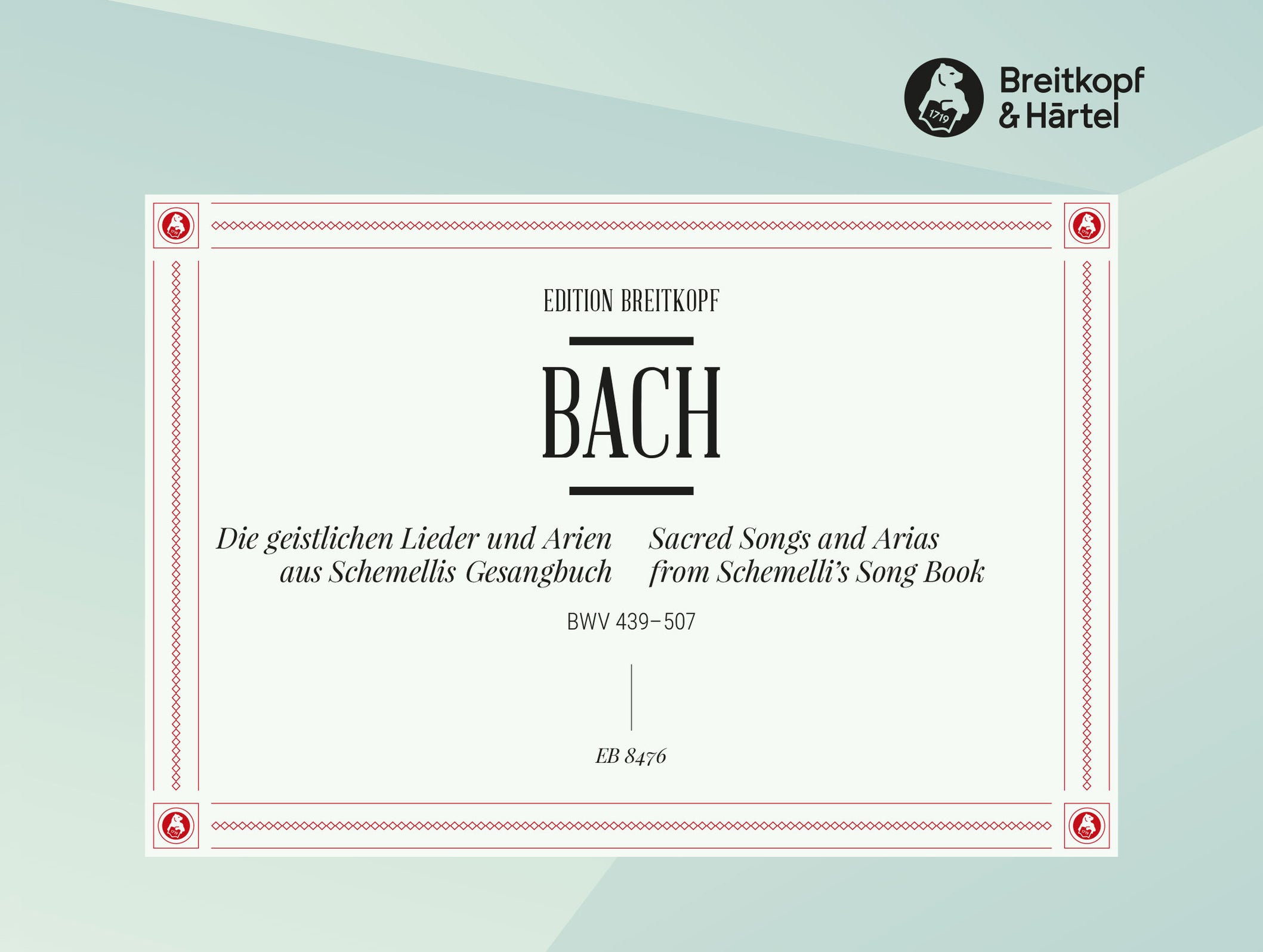 Bach, Johann Sebastian: Sacred Songs and Arias from Schemelli's Song B