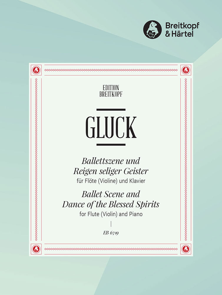 Gluck, Christoph Willibald von: Ballet Scene and Dance of the Blessed