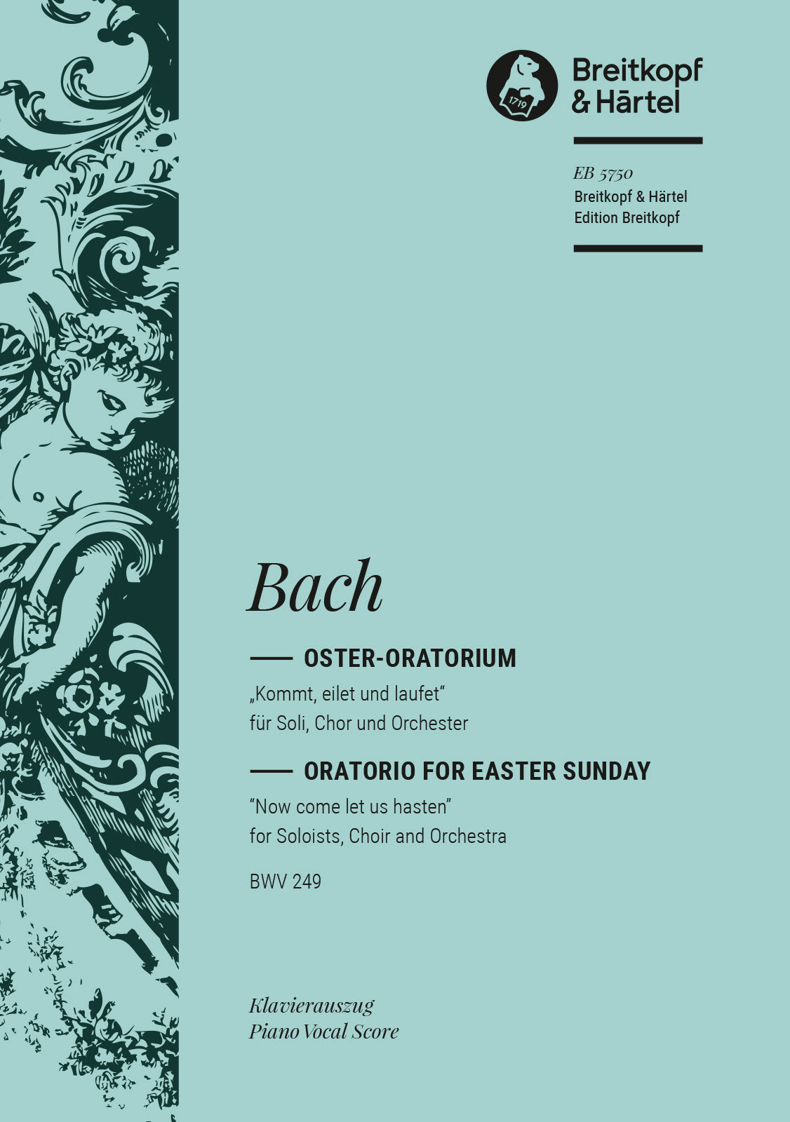 Bach, Johann Sebastian: Oratorio for Easter Sunday BWV 249