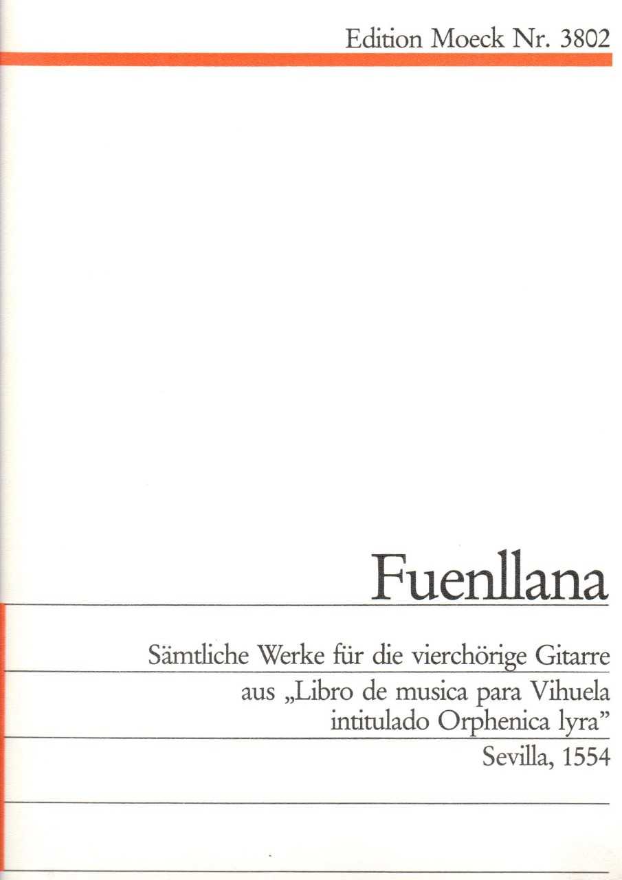 Fuenllana: Complete Works for the 4 Course Guitar