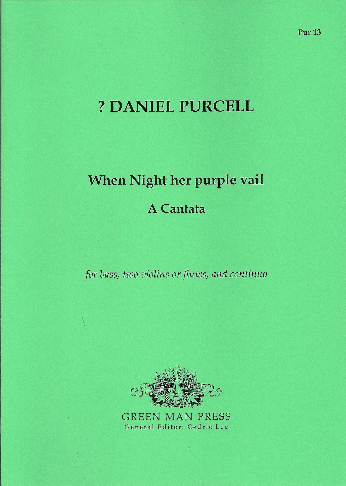 D. Purcell (attr.): When Night her purple vail
