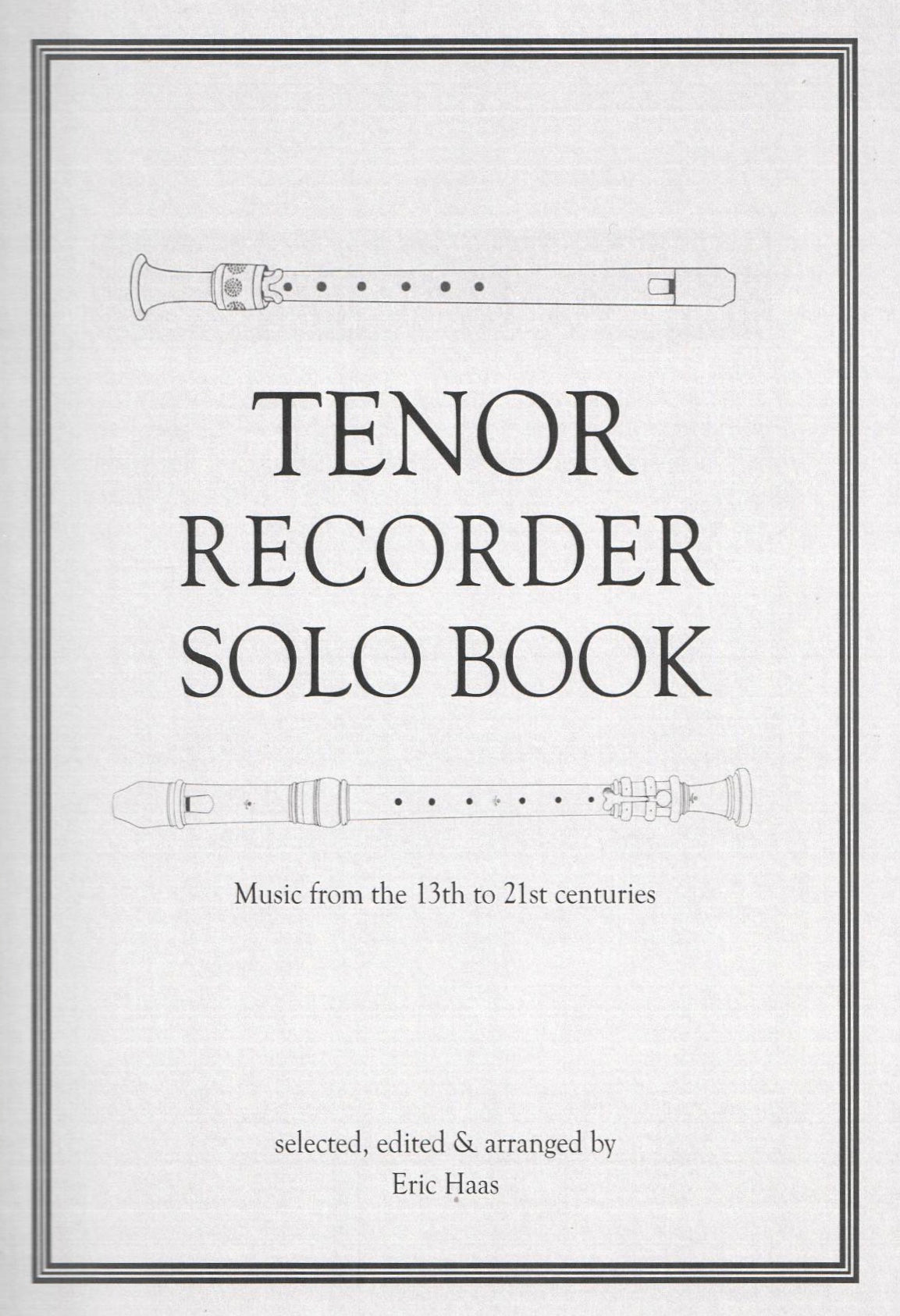 Tenor Recorder Solo Book ed Haas